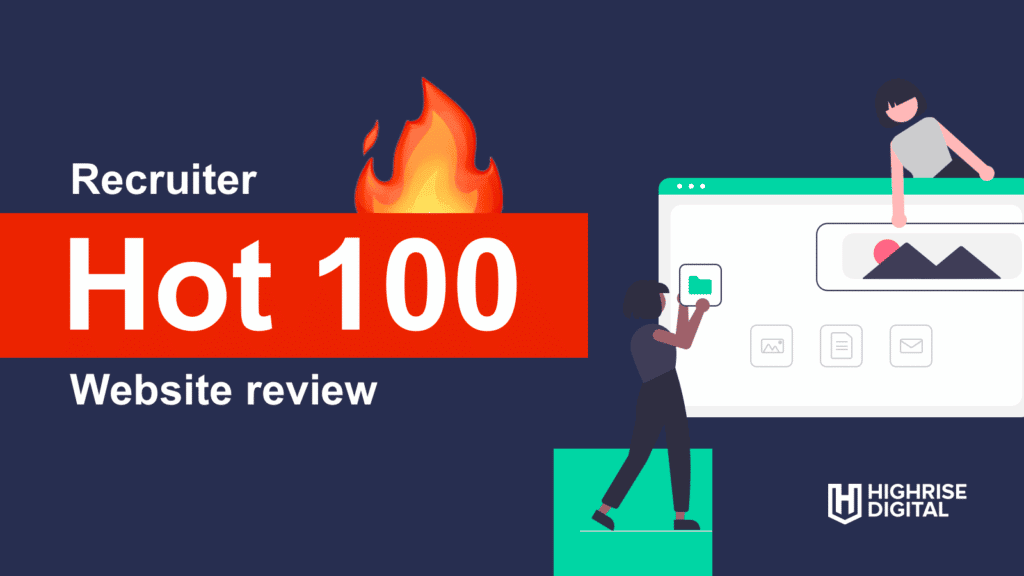 Hot 100 website review - Highrise Digital