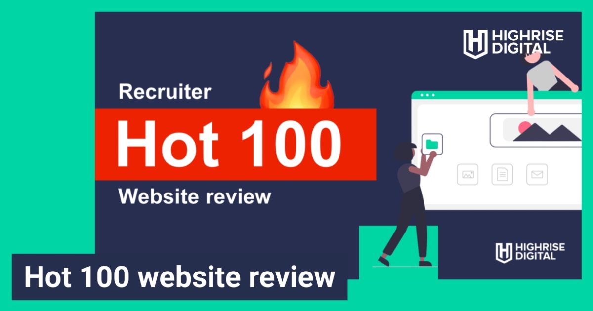 Hot 100 website review - Highrise Digital